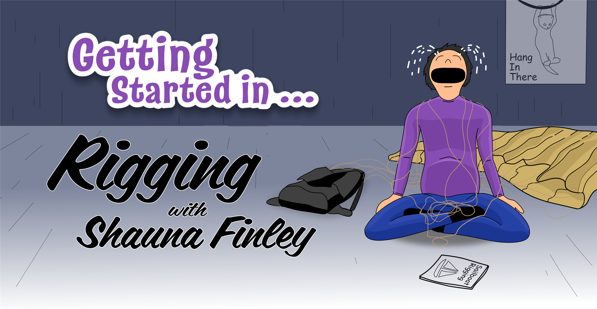 Getting Started in … Rigging with Shauna Finley